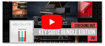 UVI Key Suite Bundle Edition - The Ultimate Keys Collection